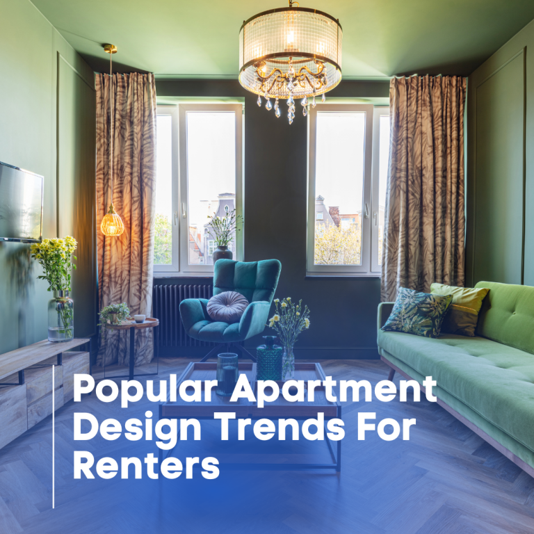 Popular Apartment Design Trends For Renters | Apartment Living
