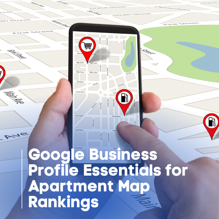 Optimize Your Apartment's Google Business Profile for Top Ranking on Maps